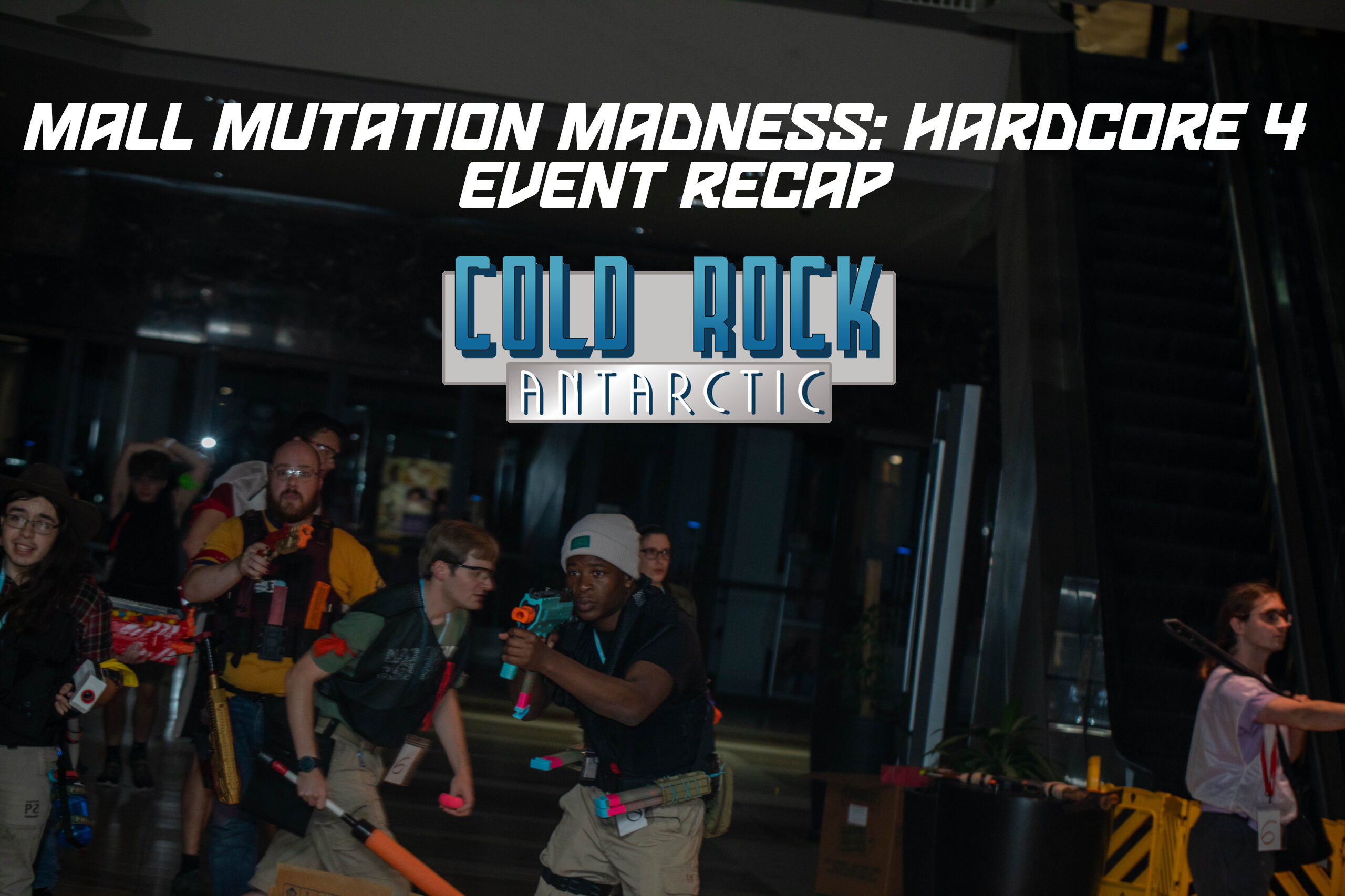 Mall Mutation Madness: Hardcore 4 Game Report | Blaster Hub